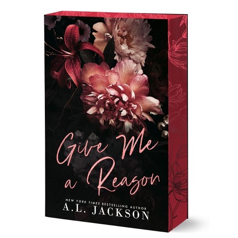 Give Me A Reason - (redemption Hills) By A L Jackson (paperback) : Target