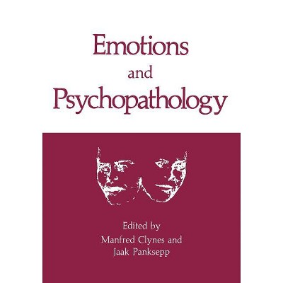 Emotions And Psychopathology - By Manfred Clynes & Jaak Panksepp ...