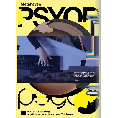 Metahaven - by Vinca Kruk & Karen Archey & Daniel Van Der Velden (Paperback) : Target