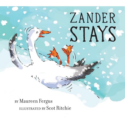 Zander Stays - By Maureen Fergus (hardcover) : Target