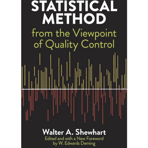Statistical Method From The Viewpoint Of Quality Control - (dover Books ...