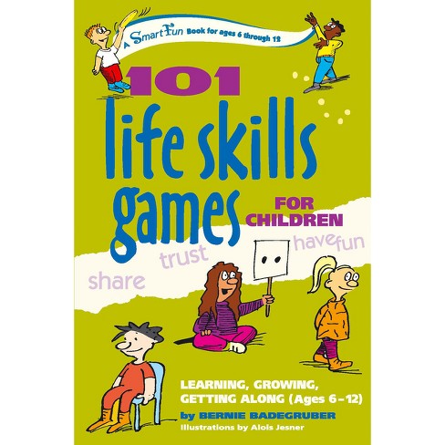 101 Life Skills Games For Children - (smartfun Activity Books) By ...
