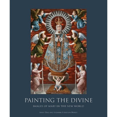 Painting the Divine - by Josef Diaz & Suzanne Stratton-Pruitt ...