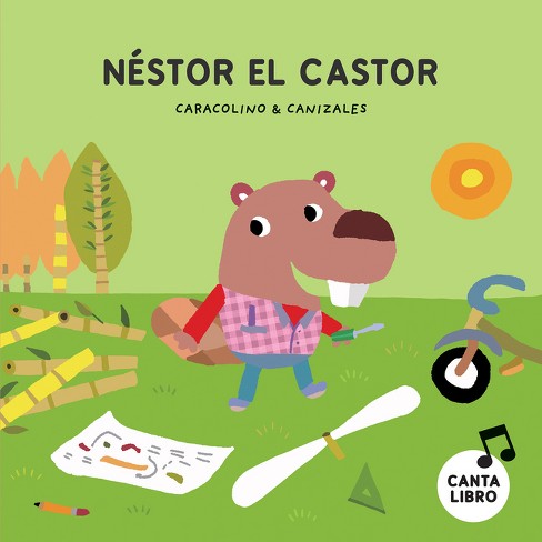 Néstor El Castor - (nube De Cartón) By Caracolino (board Book) : Target