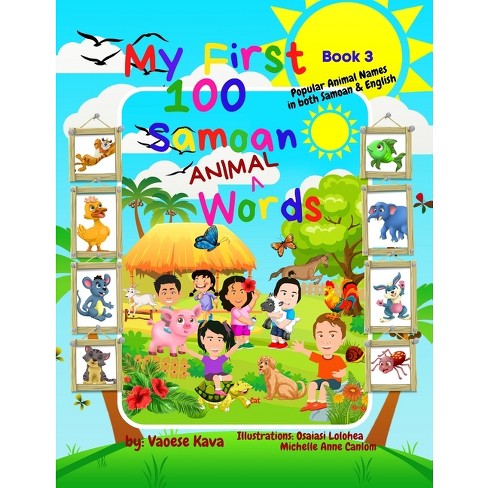 My First 100 Samoan Animal Words - Book 3 - Large Print By Vaoese Kava ...