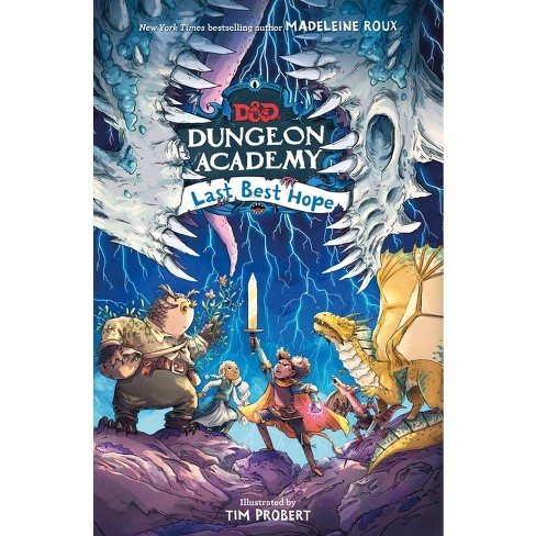 Dungeons & Dragons: Dungeon Academy: Last Best Hope - By Madeleine Roux ...