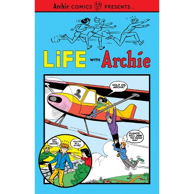 Life With Archie Vol. 1 - (archie Comics Presents) By Archie Superstars ...