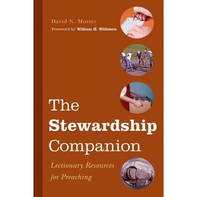 The Stewardship Companion - By David N Mosser (paperback) : Target