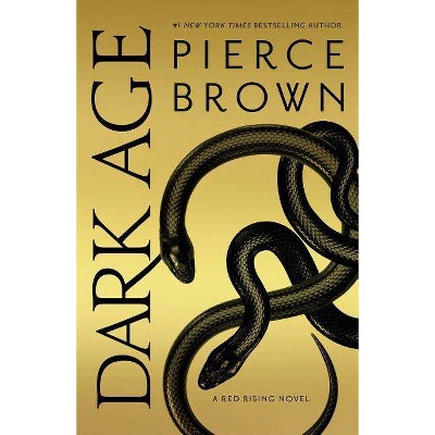 Dark Age - (red Rising) By Pierce Brown (hardcover) : Target