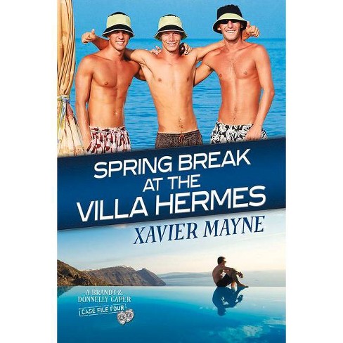 Spring Break At The Villa Hermes - (brandt And Donnelly Capers) By ...