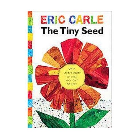 The Tiny Seed (reprint) (hardcover) By Eric Carle : Target