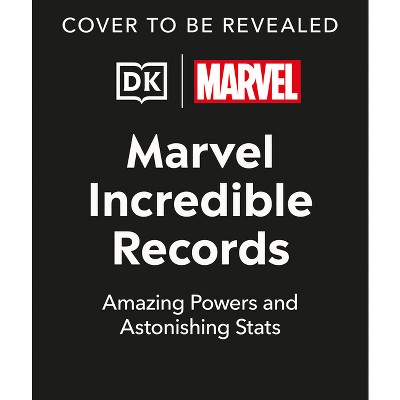 Marvel Incredible Records - By Melanie Scott & Adam Bray & Lorraine ...