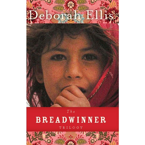 The Breadwinner Trilogy - By Deborah Ellis (paperback) : Target