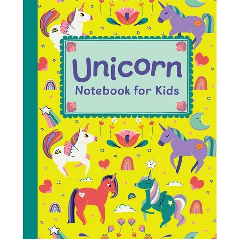 Unicorn Notebook For Kids: Featuring Cute Unicorn Art And Lined, Blank ...
