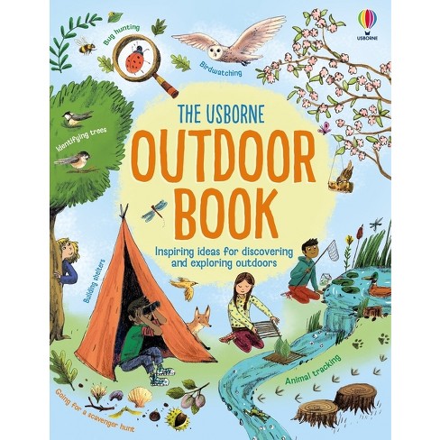 Usborne Outdoor Book - By Emily Bone (hardcover) : Target