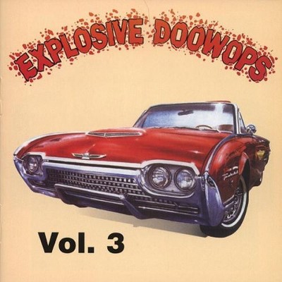 Various Artists - Explosive Doo Wops 3 / Various (CD) : Target