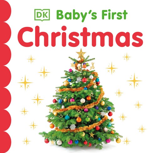 Baby's First Christmas - (baby's First Holidays) By Dk (board Book ...