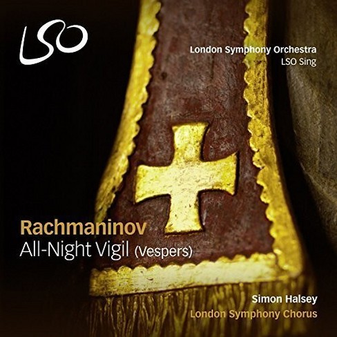 S. Rachmaninov & London Symphony Chorus & Halsey - Rachmaninov: All-night Vigil (vespers) : Target