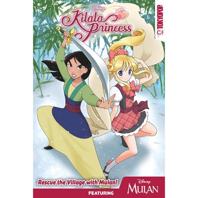 Disney Manga: Kilala Princess - Mulan - (disney Manga: Kilala Princess ...