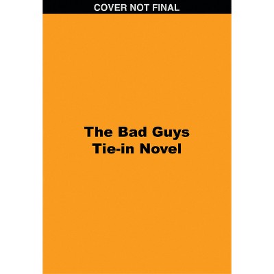 Bad Guys Tie-in - By Kate Howard (paperback) : Target