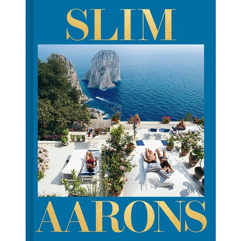 Slim Aarons - By Shawn Waldron (hardcover) : Target