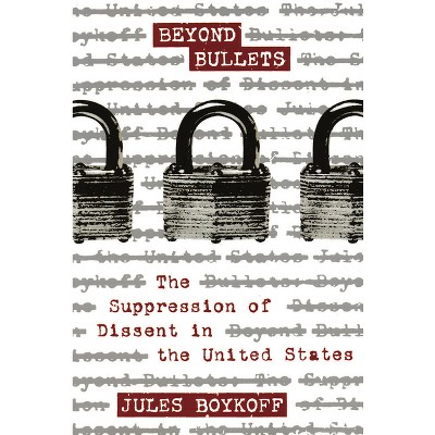 Beyond Bullets - By Jules Boykoff (paperback) : Target