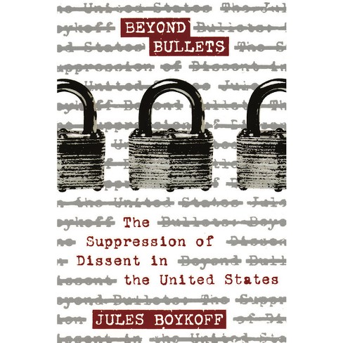 Beyond Bullets - By Jules Boykoff (paperback) : Target