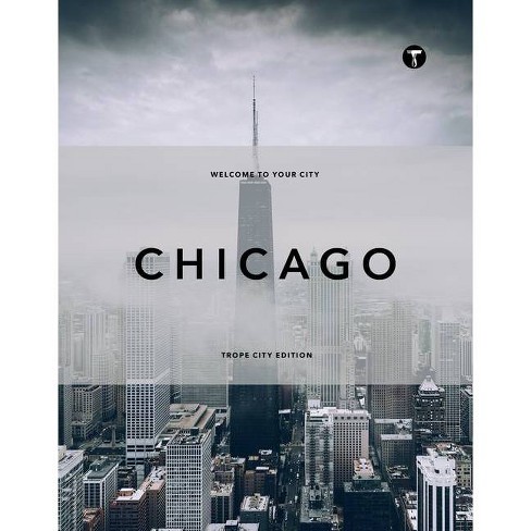 Trope Chicago - (trope City Editions) By Sam Landers & Tom Maday ...