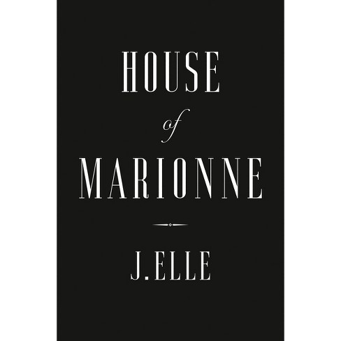 House Of Marionne - By J Elle (hardcover) : Target