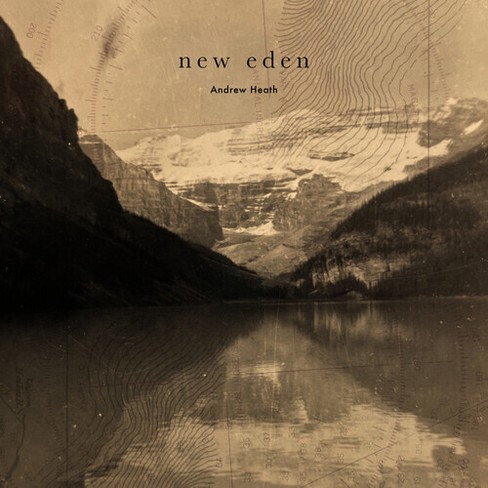 Andrew Heath - New Eden (cd) : Target