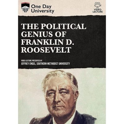 One Day University: The Political Genius Of Franklin D. Roosevelt (dvd ...