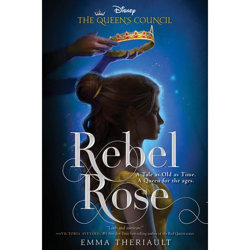 Rebel Rose - (queen's Council) By Emma Theriault (paperback) : Target