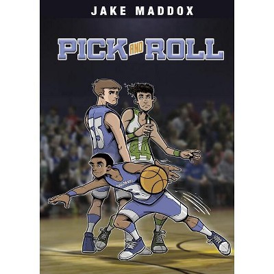 Pick And Roll - (jake Maddox Sports Stories) By Jake Maddox (paperback ...