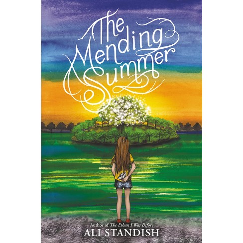 The Mending Summer - By Ali Standish (hardcover) : Target