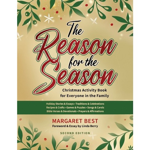 The Reason For The Season - By Margaret Best (paperback) : Target