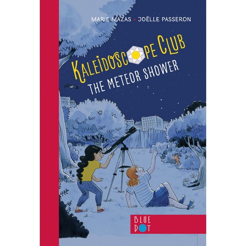 The Meteor Shower: Kaleidoscope Club Series Book #2 : Target