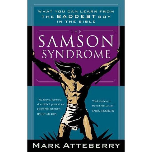 The Samson Syndrome - By Mark Atteberry (paperback) : Target