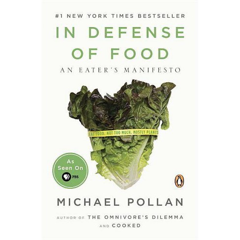 In Defense Of Food - By Michael Pollan (paperback) : Target