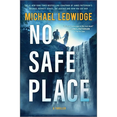 No Safe Place - (michael Gannon) By Michael Ledwidge (hardcover) : Target