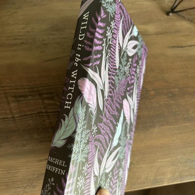 Wild Is The Witch - By Rachel Griffin (hardcover) : Target