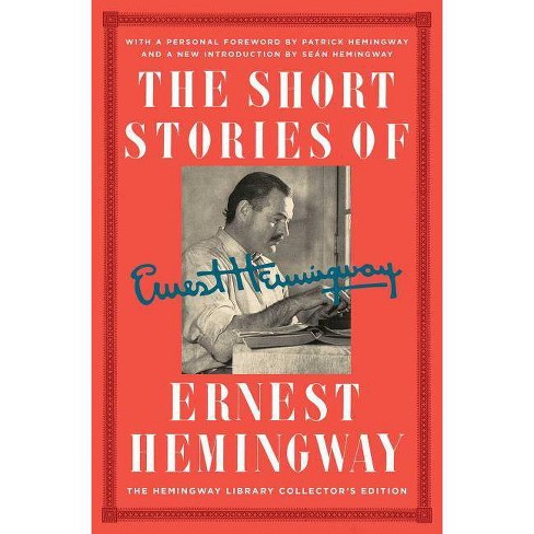 The Short Stories Of Ernest Hemingway - Annotated (hardcover) : Target