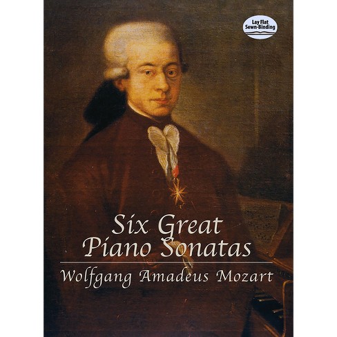 Six Great Piano Sonatas - (dover Classical Piano Music) By Wolfgang ...