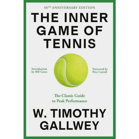 The Inner Game Of Tennis - By W Timothy Gallwey (paperback) : Target