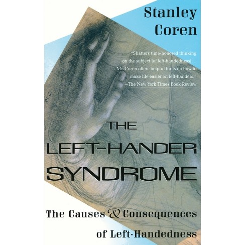 The Left-hander Syndrome - By Stanley Coren (paperback) : Target