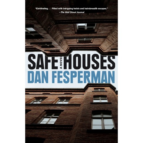 Safe Houses - By Dan Fesperman (paperback) : Target