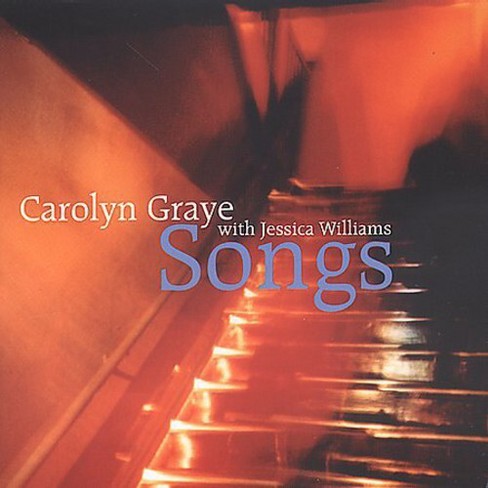 Carolyn Graye & Jessica Williams - Songs (cd) : Target