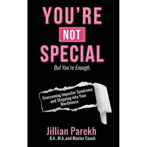 You're Not Special - Large Print by Jillian Parekh (Paperback) : Target
