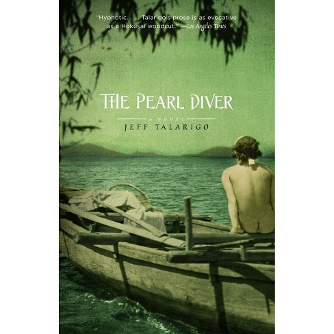 The Pearl Diver - By Jeff Talarigo (paperback) : Target