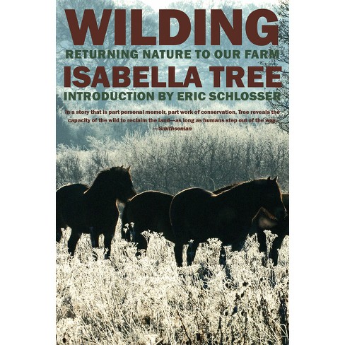 Wilding - By Isabella Tree (paperback) : Target