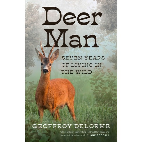 Deer Man - By Geoffroy Delorme : Target
